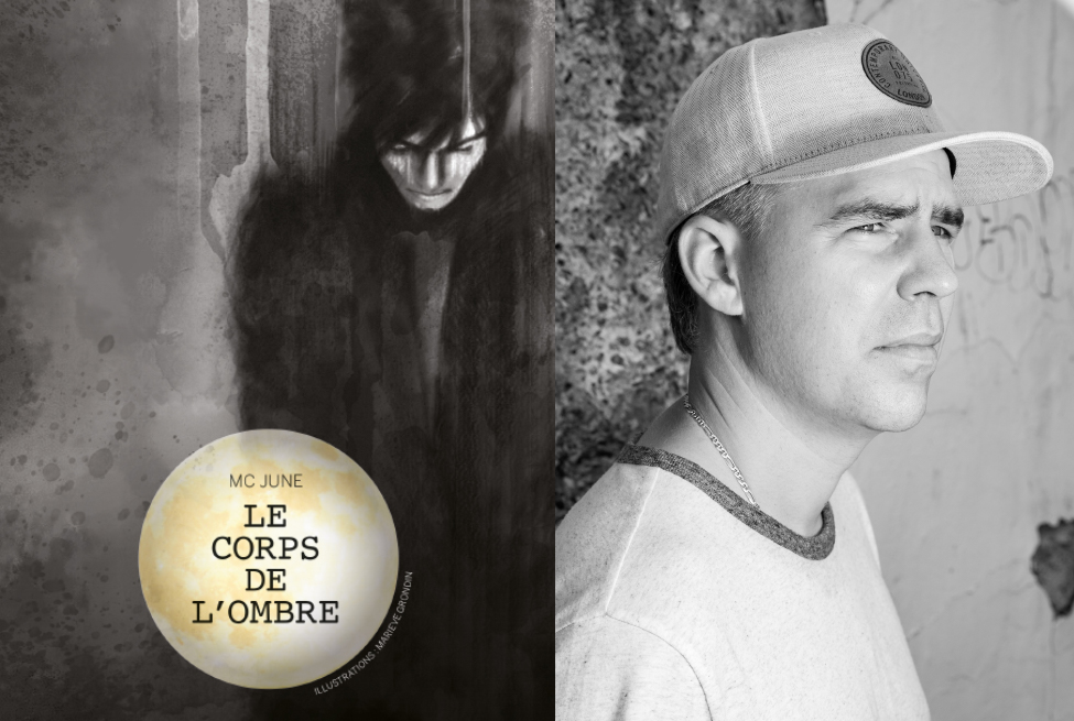 « Le corps de l’ombre » de MC June : Entre l’ombre et la lumière